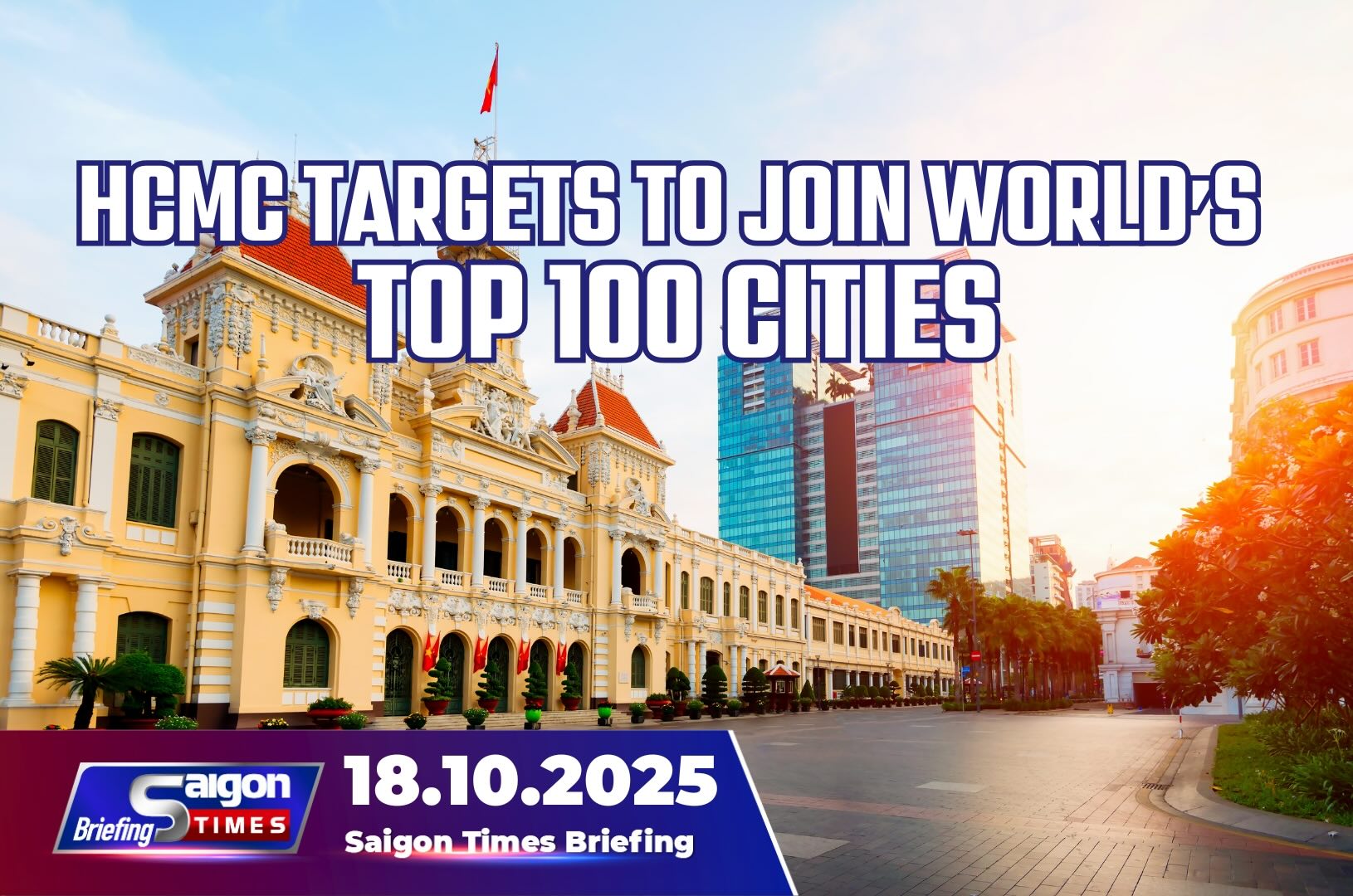 HCMC targets to join world’s top 100 cities - The Saigon Times