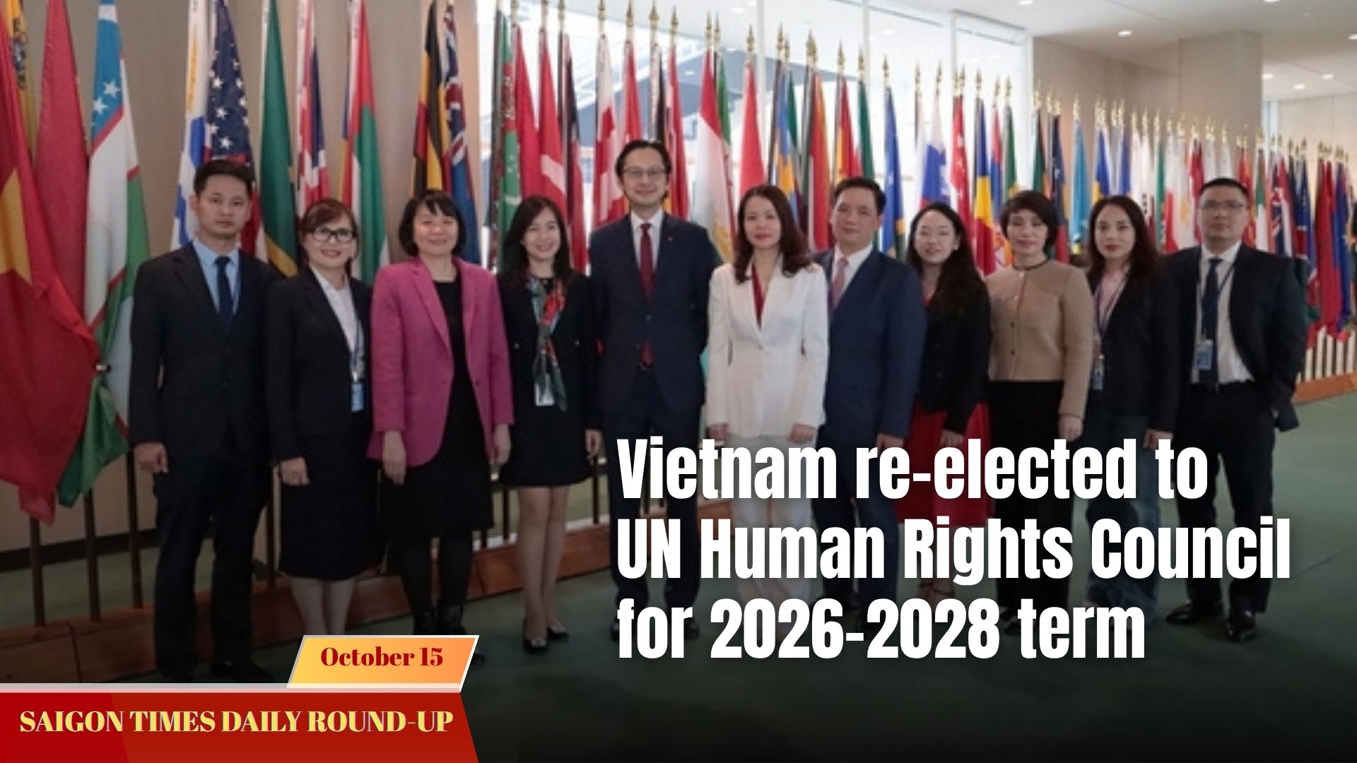 Daily Round-up: Vietnam re-elected to UN Human Rights Council for 2026 ...