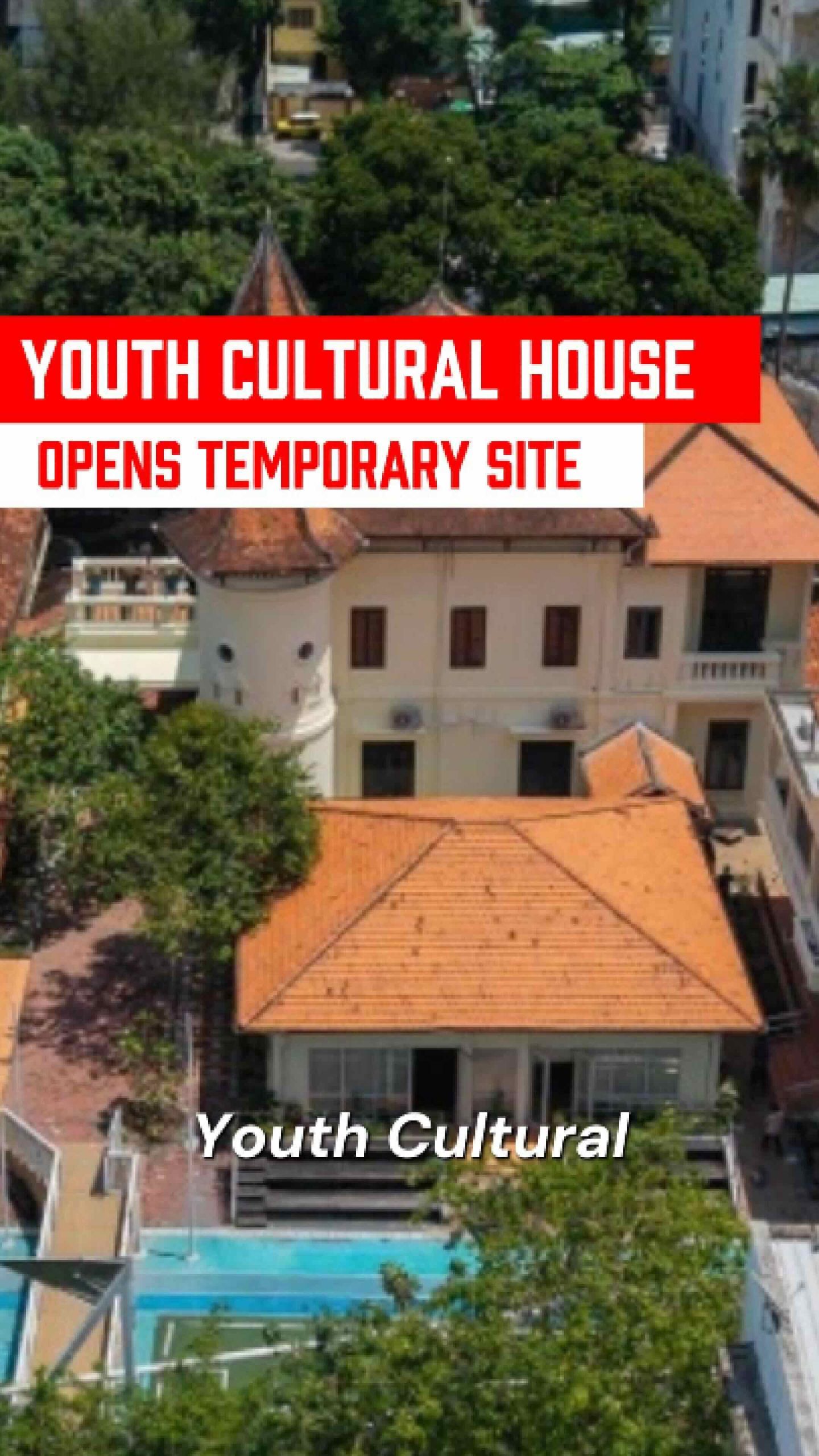 Youth Cultural House draws visitors to temporary site - The Saigon Times